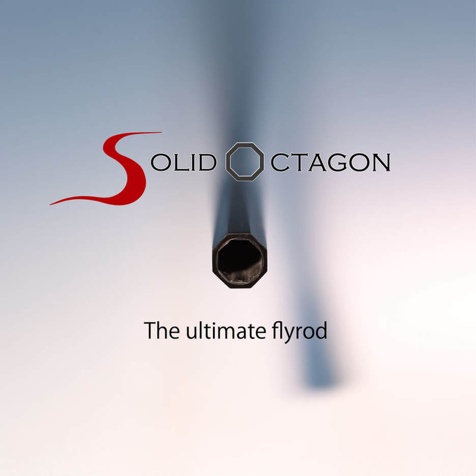 SOLID OCTAGON - カスタムメイドのカーボンフライロッド SOLID OCTAGON - ソリッドオクタゴン - HOME